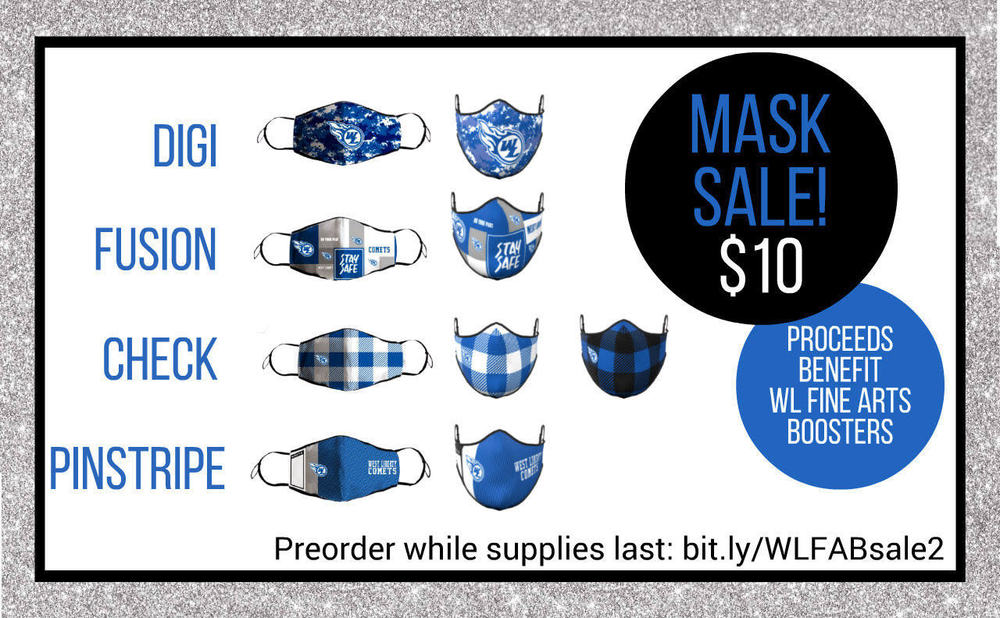 Back by Popular Demand! Fine Arts Boosters Face Masks! | West Liberty ...